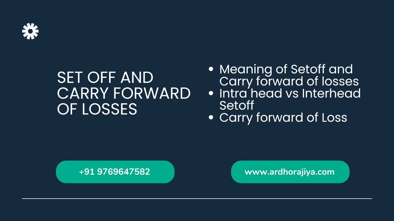 Set Off and Carry Forward of Losses
