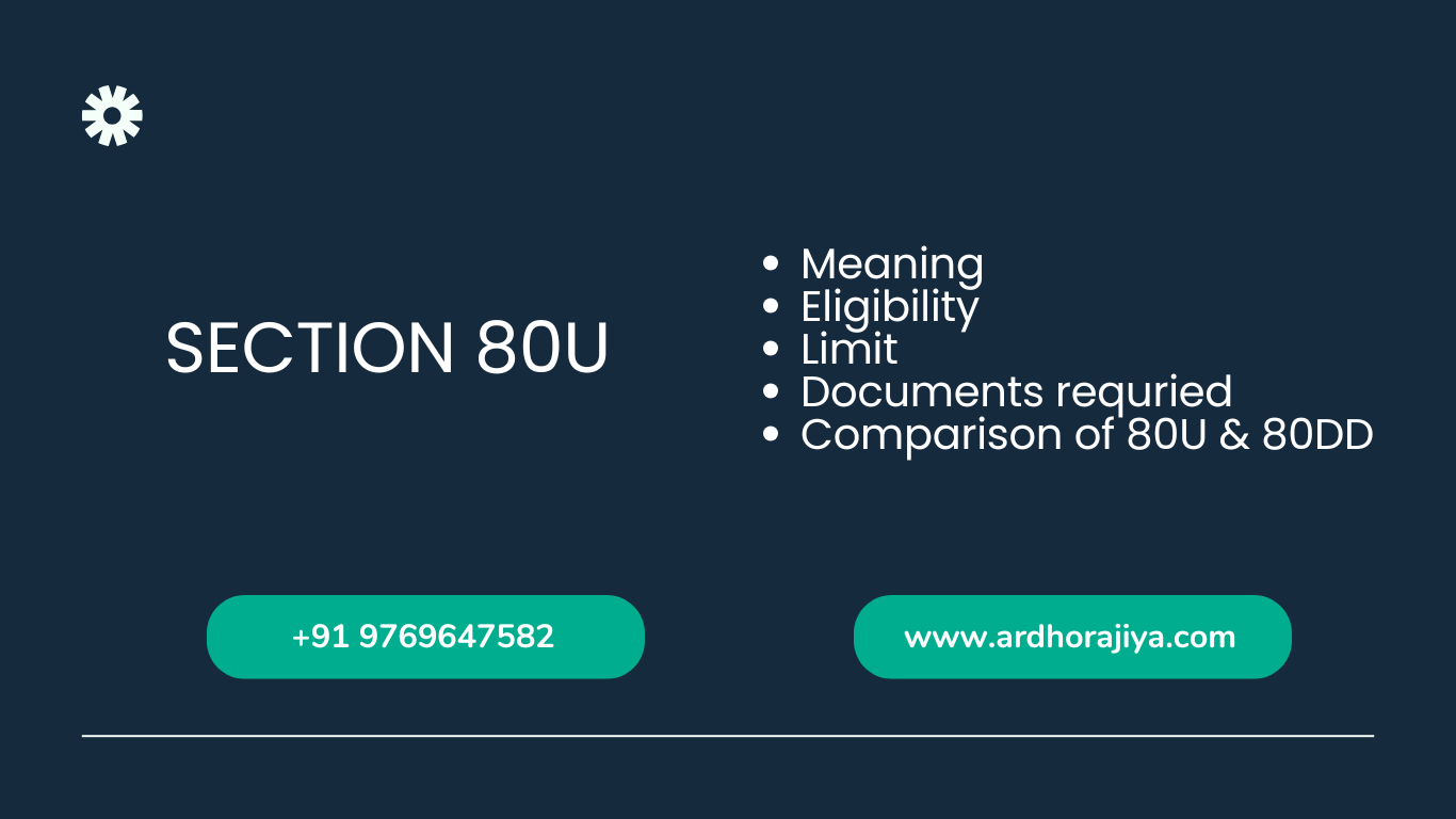 Section 80U - Tax benefit for Disability