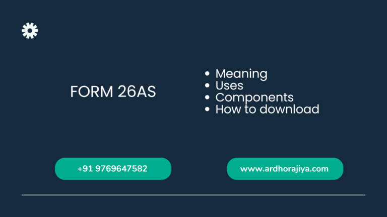Form 26AS statement | Uses | How to download Step by Step Guide